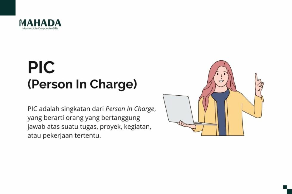 PIC (Person In Charge) - Mahada